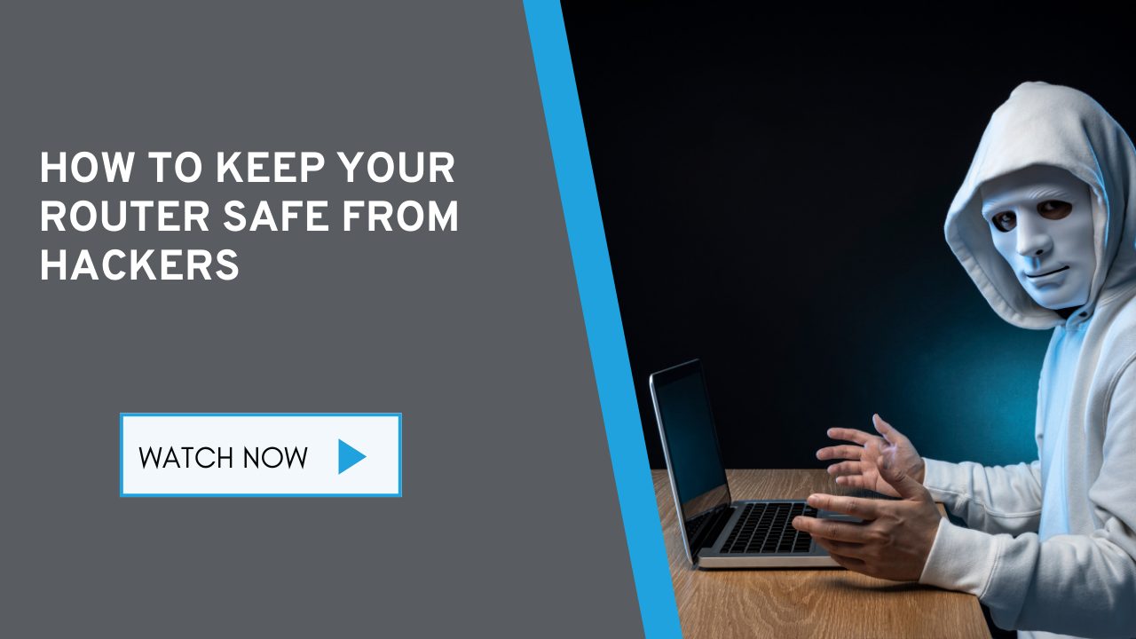 How to Keep Your Router Safe from Hackers – OnePoint.RETI.us – The ...